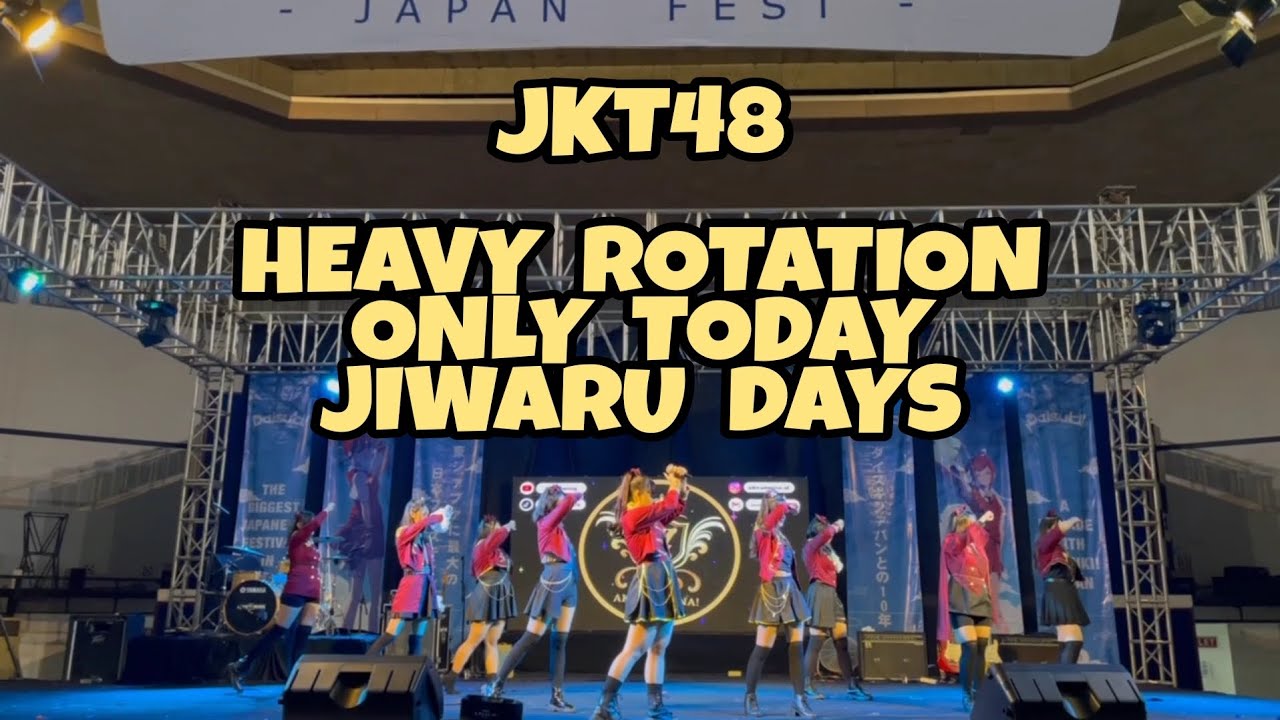 [Akiramenna!] at JAPAN CULTURE DAISUKI (JKT48 - HEAVY ROTATION, ONLY ...