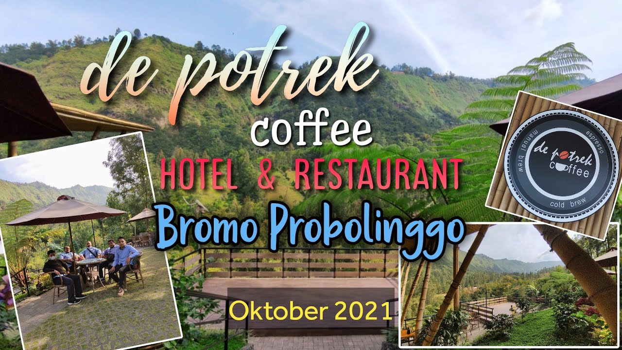 De Potrek Bromo Probolinggo Jawa Timur - Coffee, Hotel & Restaurant ...