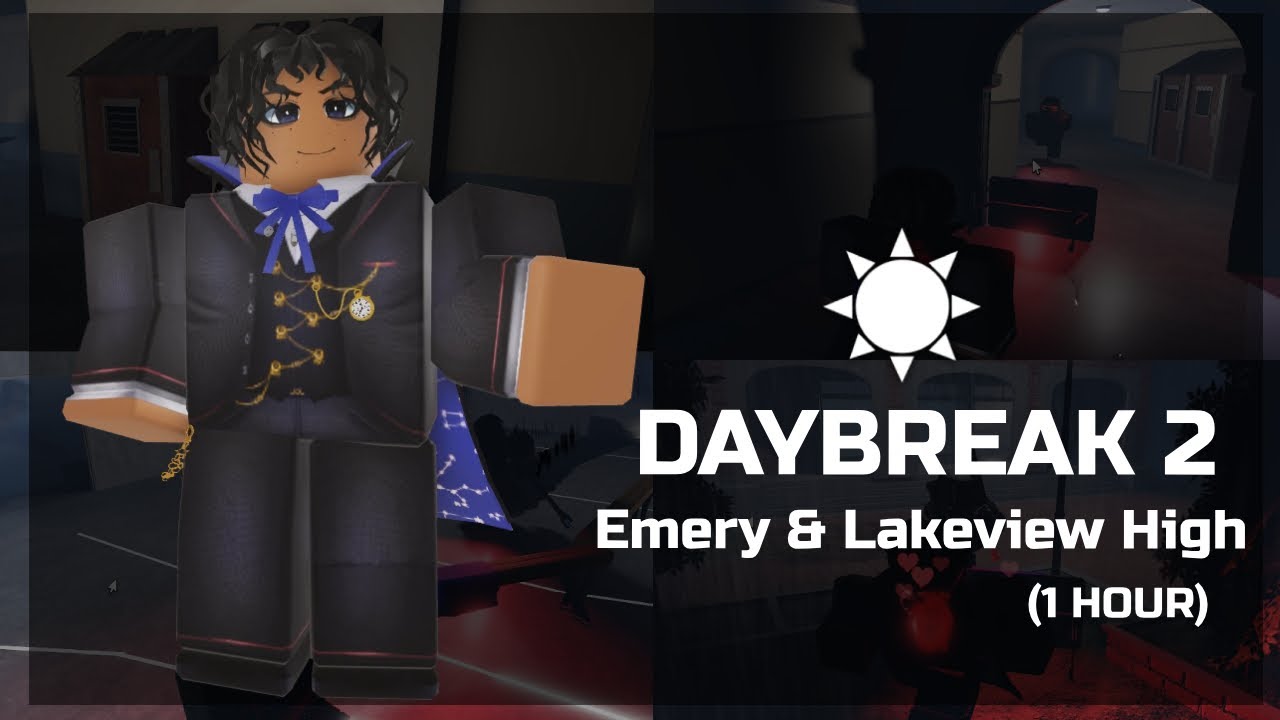 Emery & Lakeview High Gameplay (1 HOUR) | Daybreak 2 - YouTube