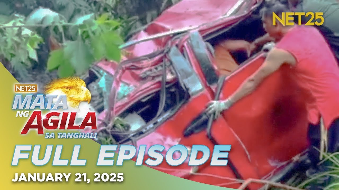 Mata ng Agila sa Tanghali - January 21, 2025 - YouTube