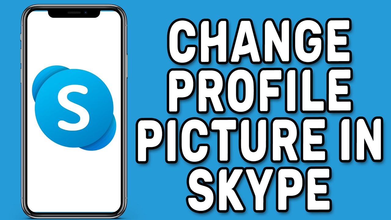 How to Change Profile Picture in Skype - YouTube