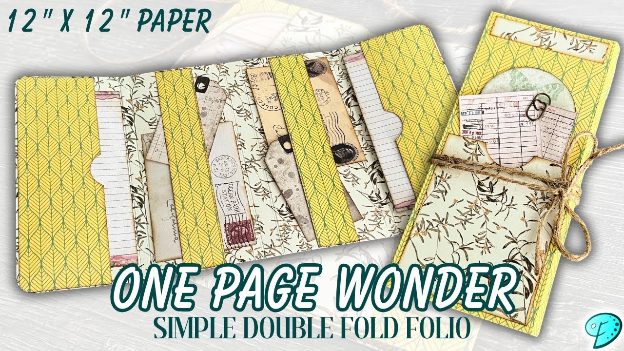 One Page Wonder using 12 x 12 paper to craft a Simple Double Fold Folio ...