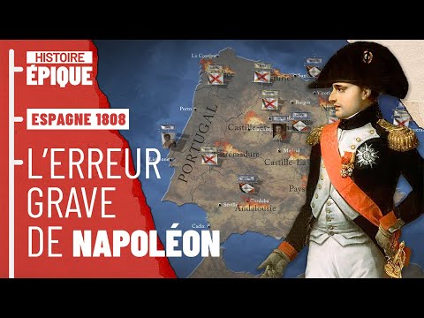 La grande erreur de Napoléon : l'invasion de l'Espagne