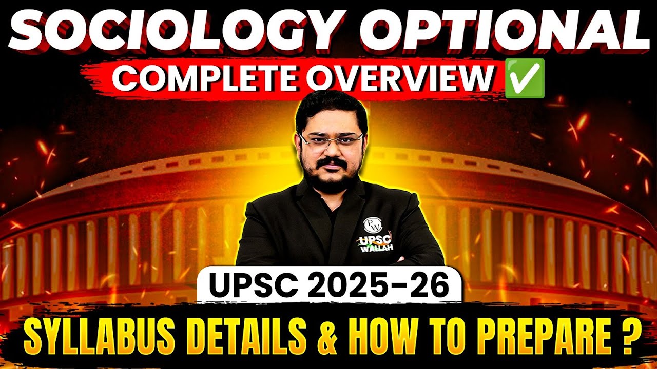 Sociology Optional : Complete Syllabus Details and How to Study? | UPSC 2025 (Hinglish) - YouTube
