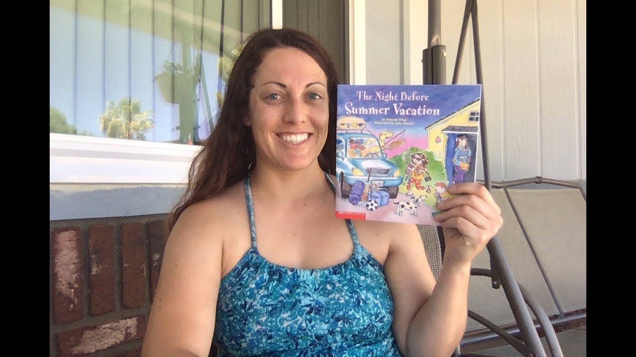 The Night Before Summer Vacation Read By Mrs Hayes YouTube the-night-before-summer-vacation-read-by-mrs-hayes-youtube