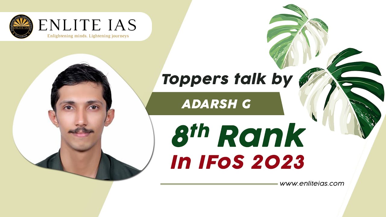 Adarsh G - AIR 8 | UPSC 2023 IFoS Topper | Preparation Strategy ...