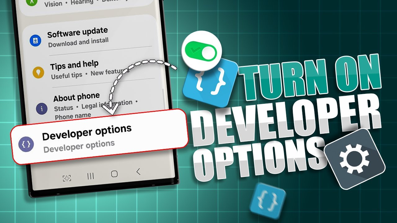 How to Turn On Developer Options on Samsung Phones | Unlock Hidden ...