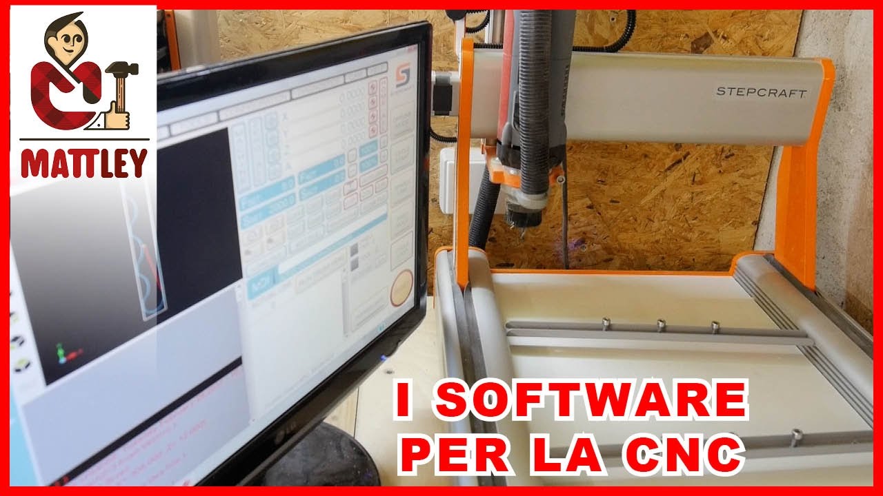 Quali software utilizzare nella CNC Stepcraft ? - YouTube