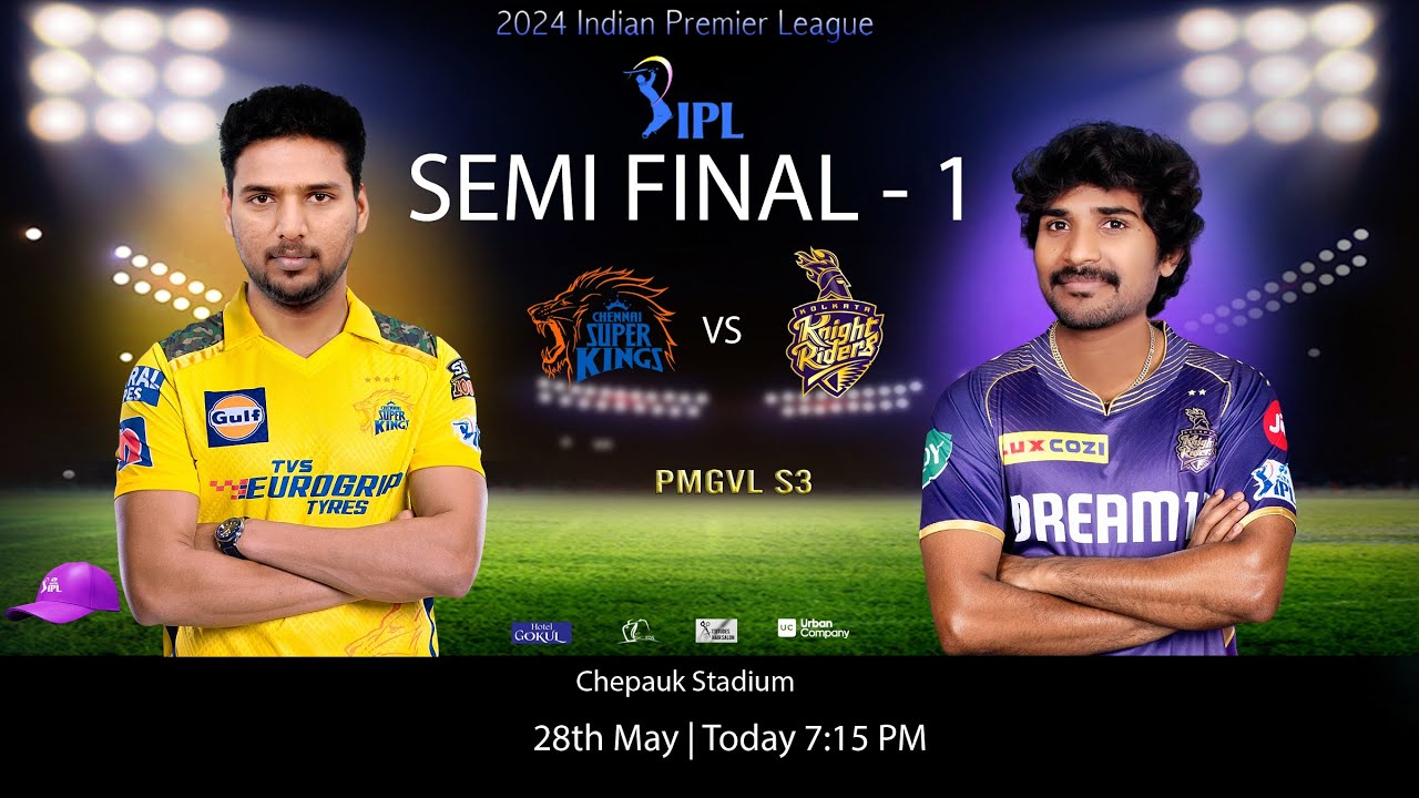 Cricket 2024 IPL { PMGVL S-3 } CSK vs KKR Semi Final 1 - YouTube