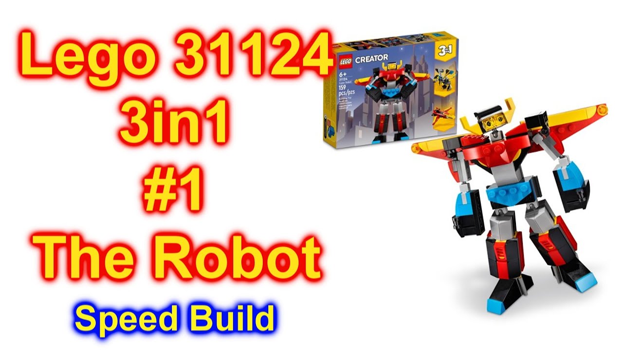 LEGO Super Robot 31124 Building Set Unbox Speed Build - YouTube