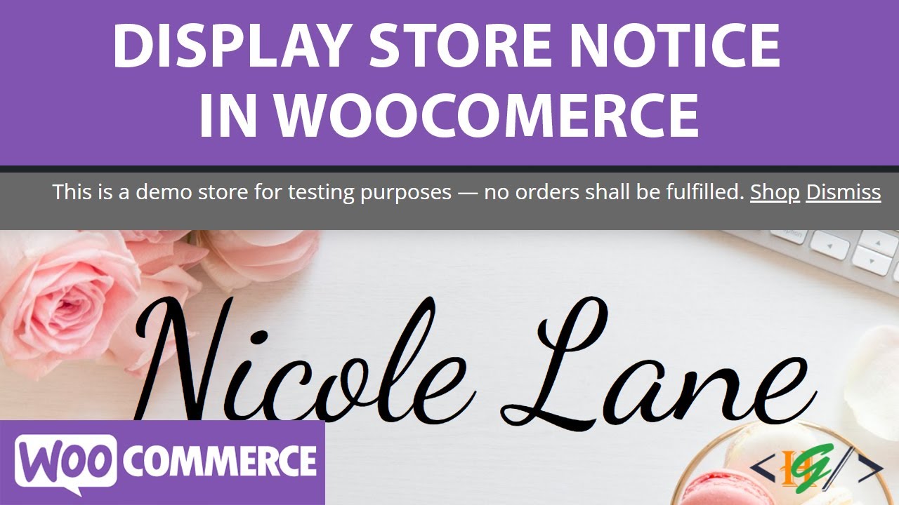 How to Display a Store Notice in Woocommerce WordPress - YouTube