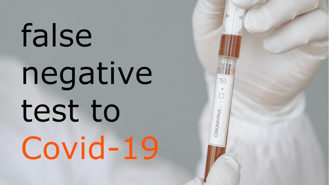 Testing A False Negative To Covid 19 YouTube testing-a-false-negative-to-covid-19-youtube