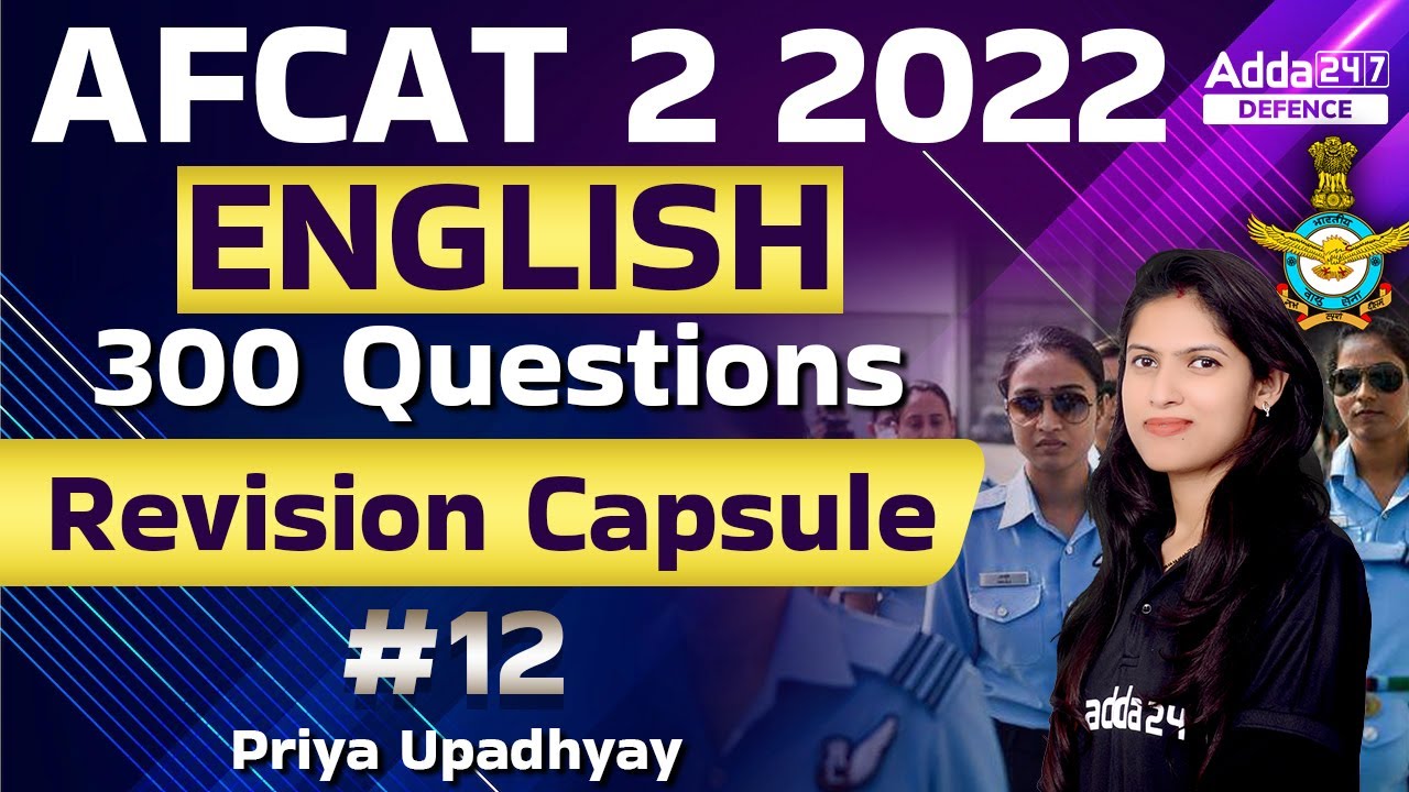 AFCAT 2 2022 | 300 Questions Revision Capsule for Airforce, AFCAT, CDS ...
