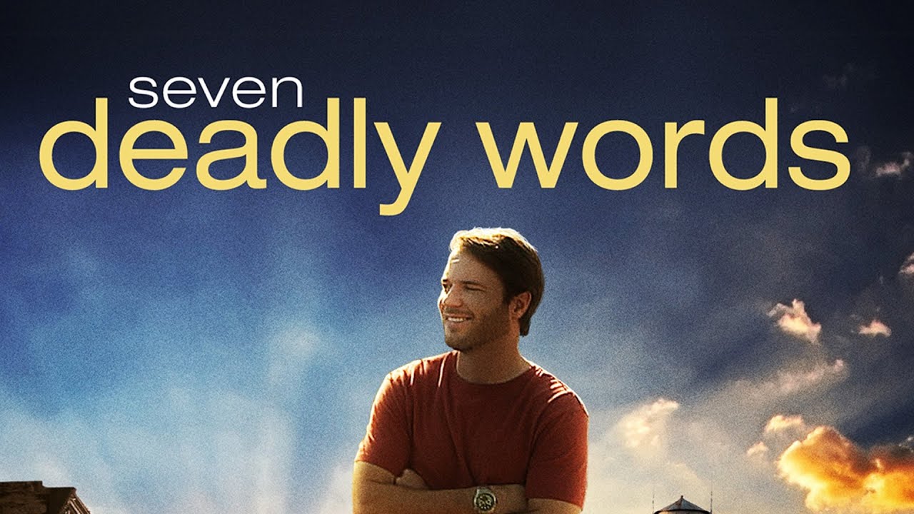 Seven Deadly Words | Full movie | Produced by Doc Benson - YouTube