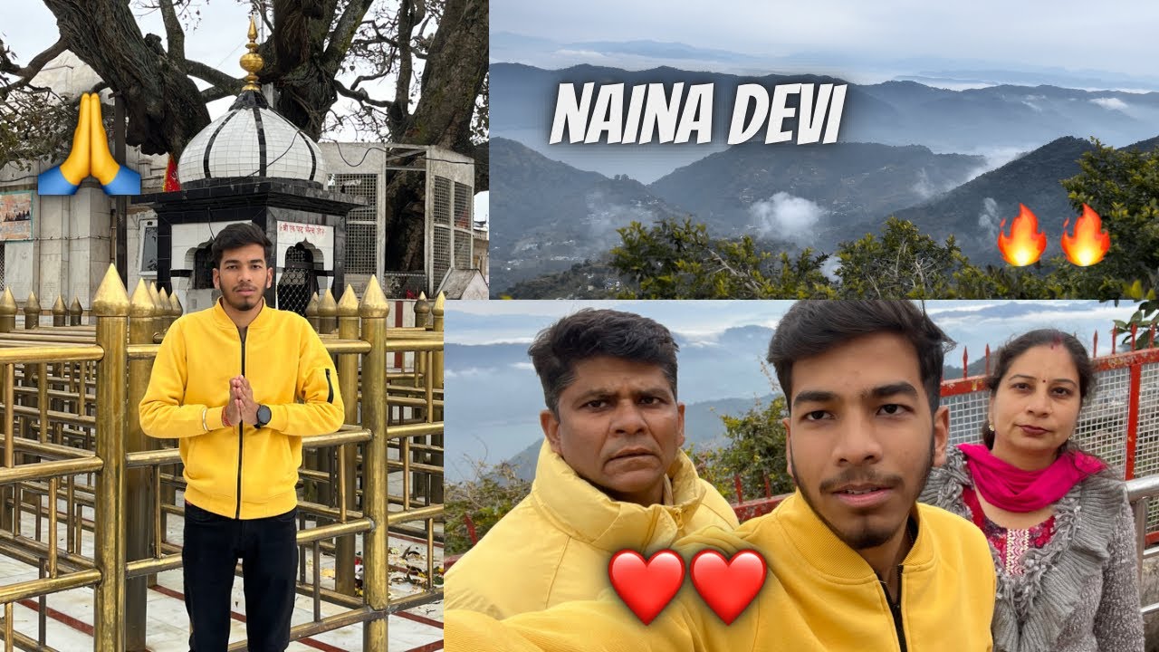 NAINA DEVI MANDIR DARSHAN WITH FAMILY🙏 ️ | NAINA DEVI MANDIR ROPEWAY ...