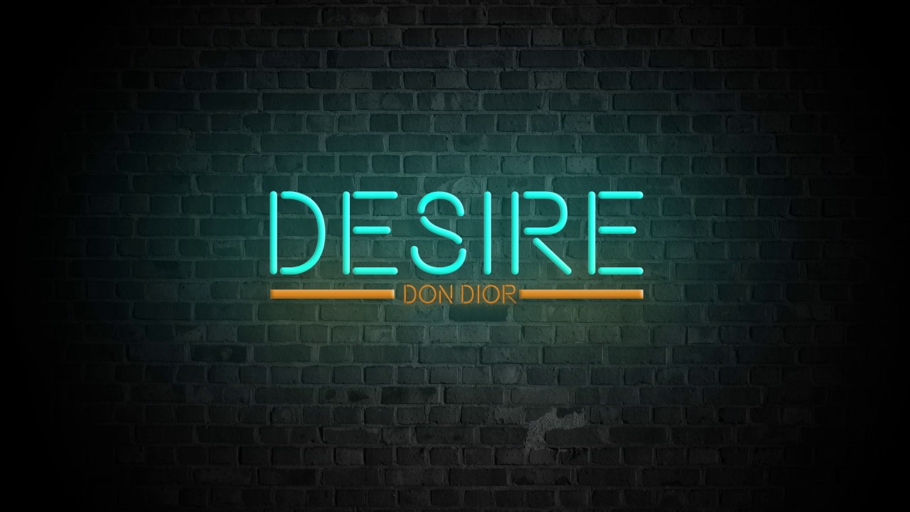 Don Dior - Desire (lyrics/үгтэй) - YouTube