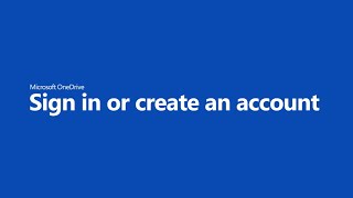 Getting Started with OneDrive - Sign in or create an ac... | Doovi