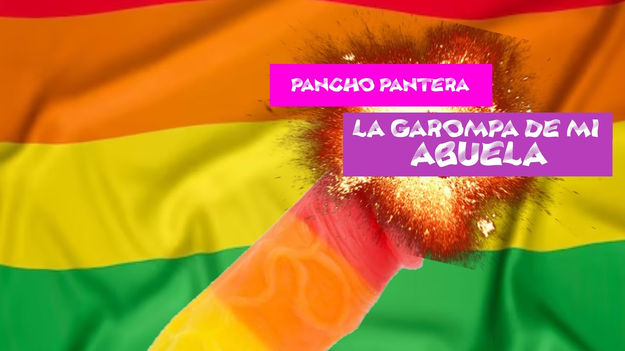 LA GAROMPA DE MI ABUELA - YouTube