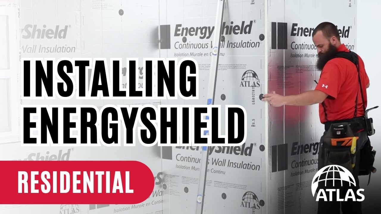 How To: Installing Atlas EnergyShield Polyiso Insulation: Attaching to ...