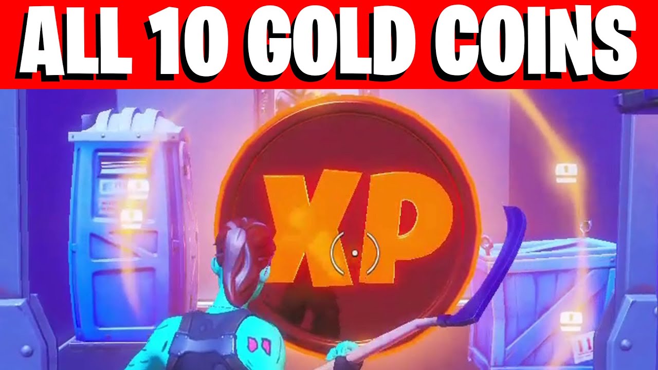 All GOLD XP COINS LOCATIONS IN FORTNITE SEASON 4 Chapter 2 (WEEK 1-10 ...