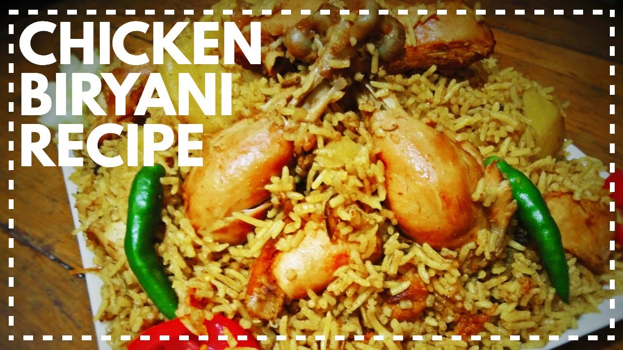 Chicken Biryani Recipe| Bangladeshi Chicken Biryani | Chicken Biryani ...