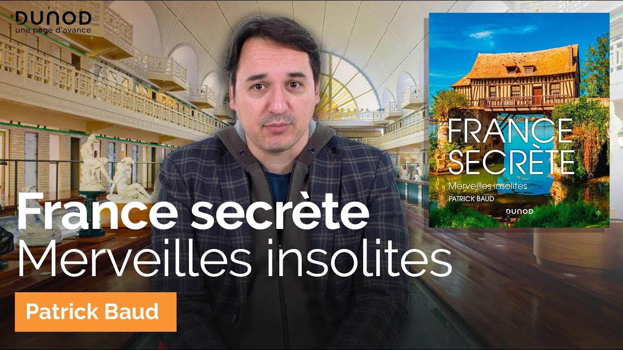 France secrète - Merveilles insolites, Interview de Patrick Baud - YouTube