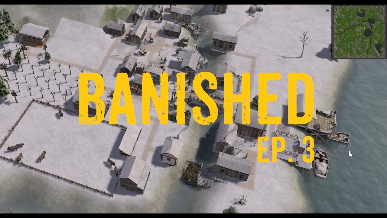 Banished series ep. 3 | Gameplay | Relaxed play, no commentary - YouTube