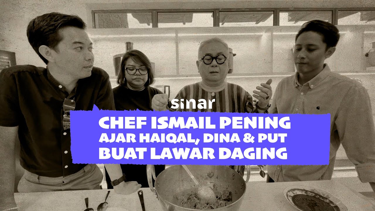 DINA, HAIQAL & PUTRA BELAJAR MASAK DENGAN CHEF ISMAIL - YouTube