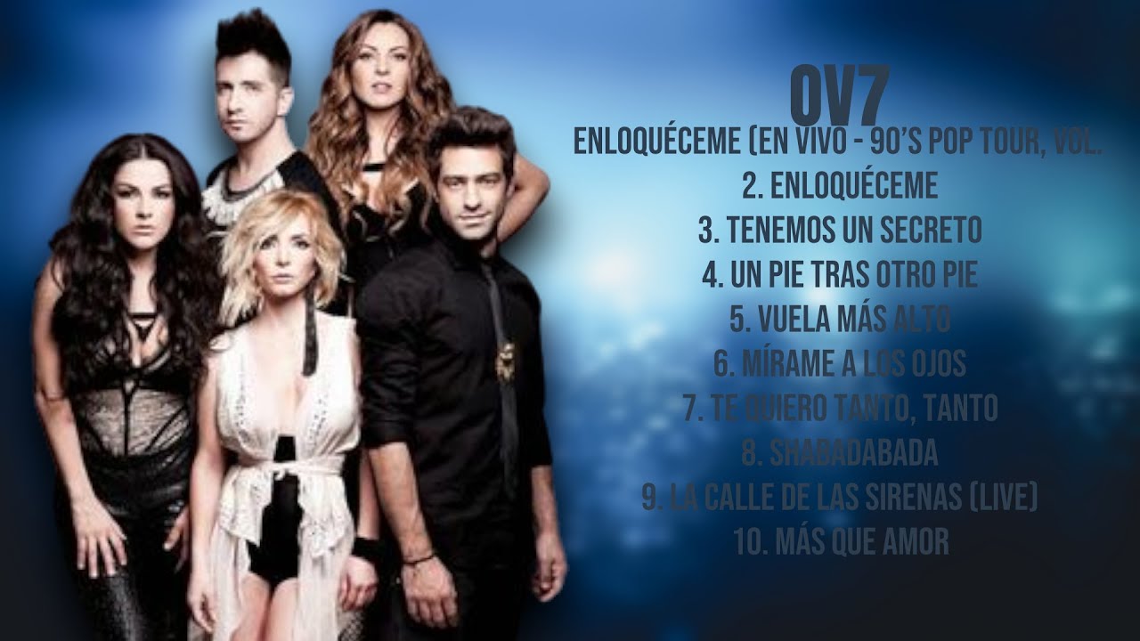 No Me Voy-OV7-The hits that defined the decade-#rbd - YouTube