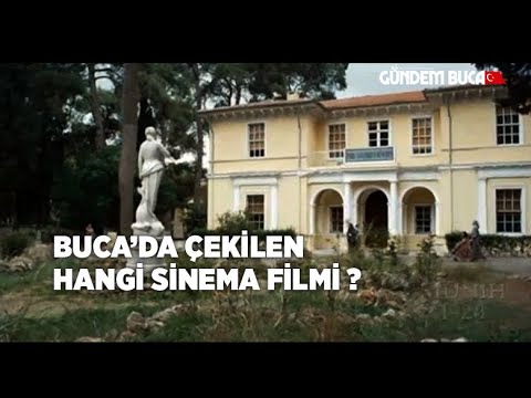 Buca'da Çekilen Sinema Filmleri ?