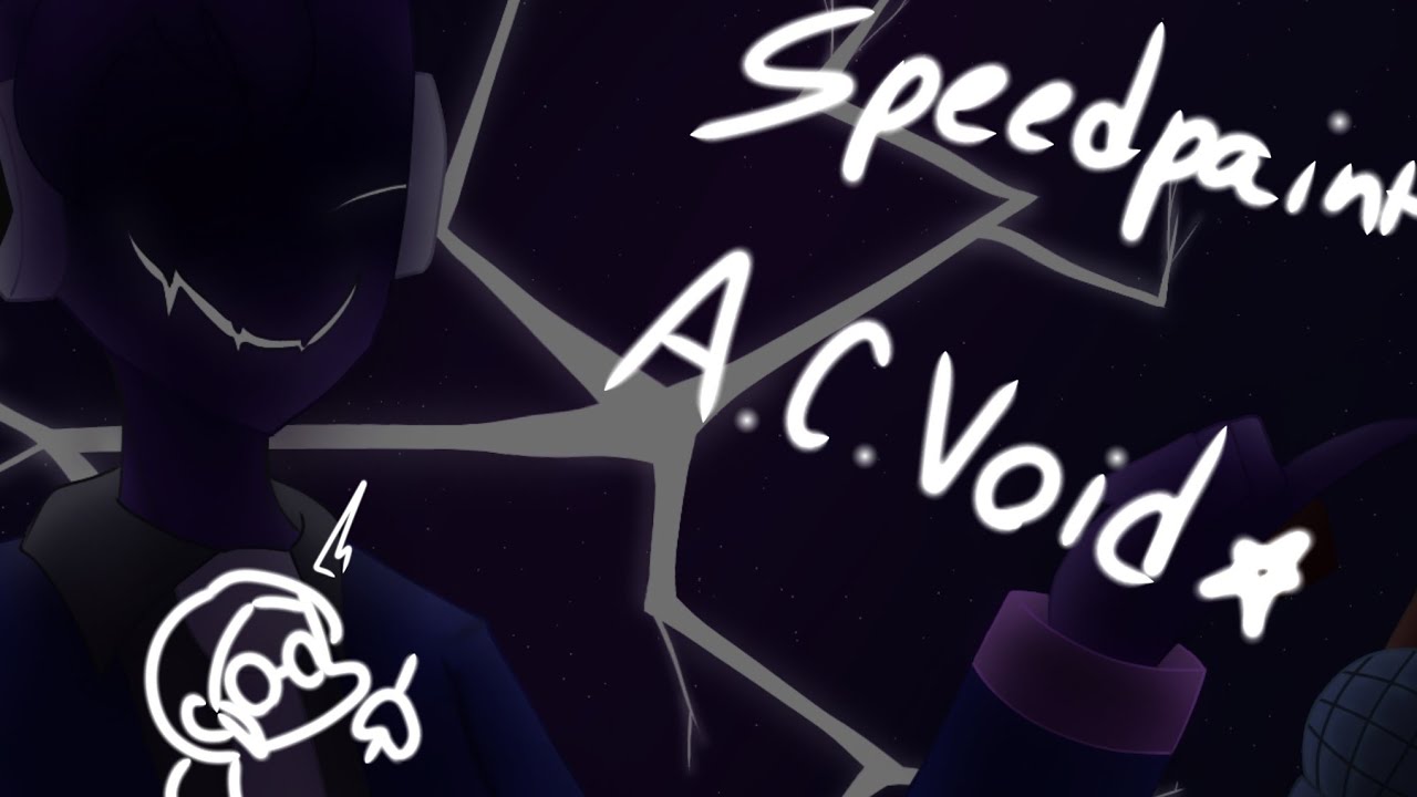 Speedpaint A.C.Void (Friday night funkin)🌌 #fnf #speedpaint #fanart ...