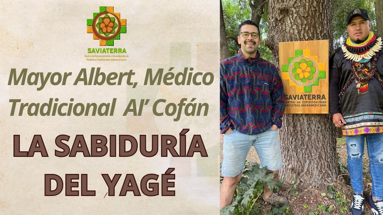 Mayor Albert: La Sabiduría del Yage y la Tradición Ai´ Cofán - YouTube