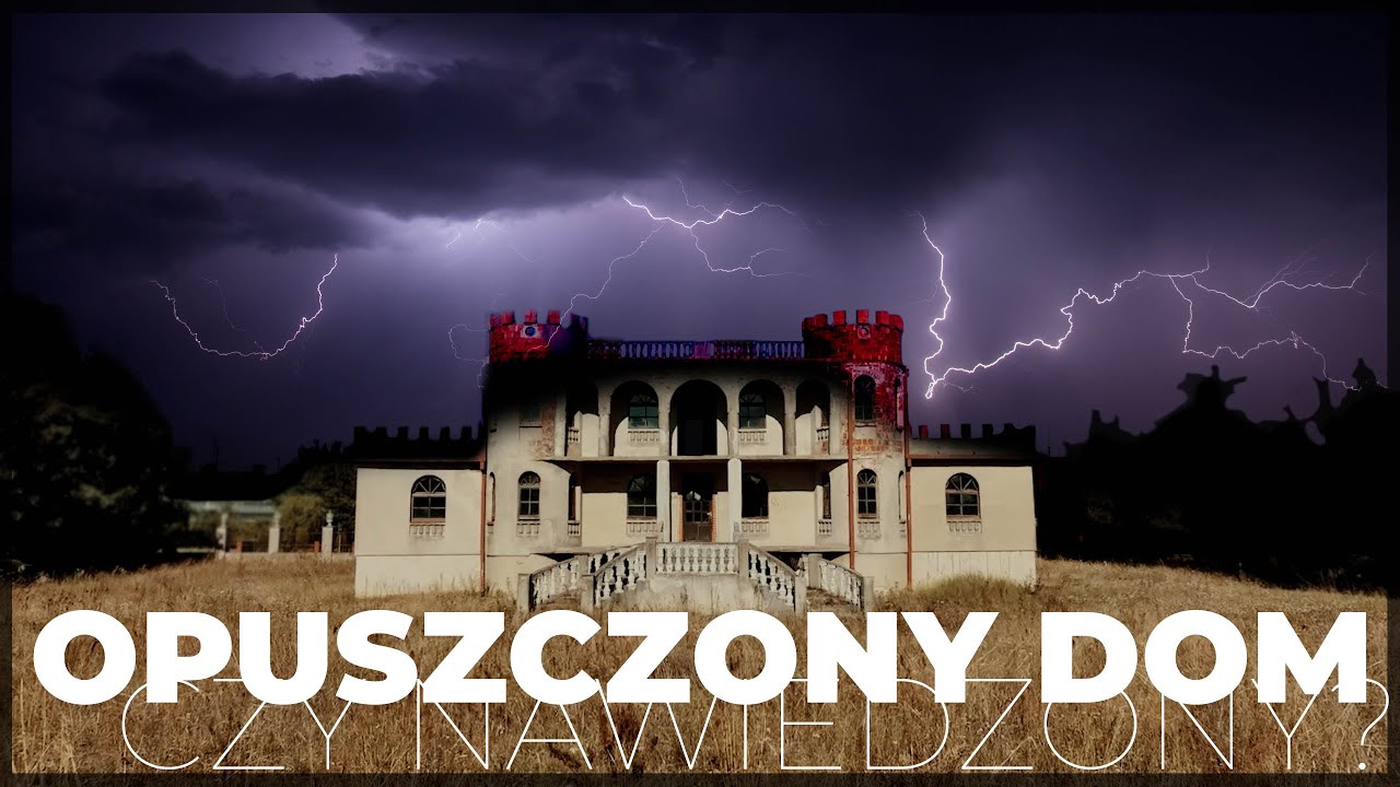 Opuszczony, cygański pałac w Wielkopolsce. Czy jest nawiedzony? Czy tam ...