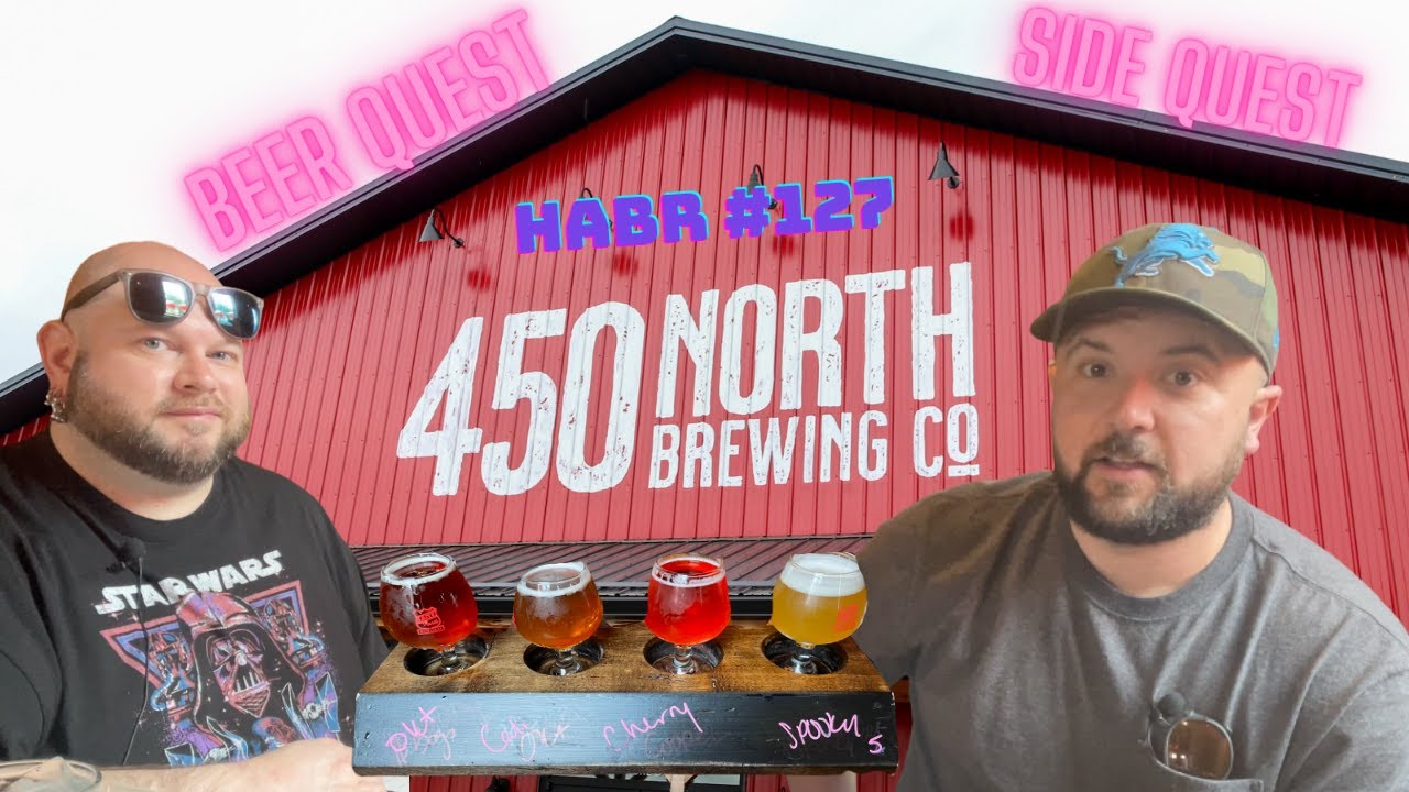 450 North Brewing Company: Beer Quest Side Quest: HABR #127 - YouTube