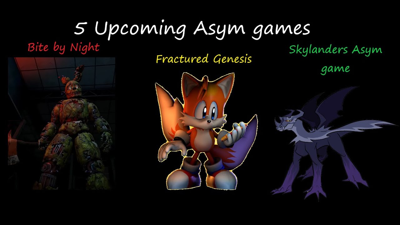 Five upcoming asym games to keep an eye on - YouTube