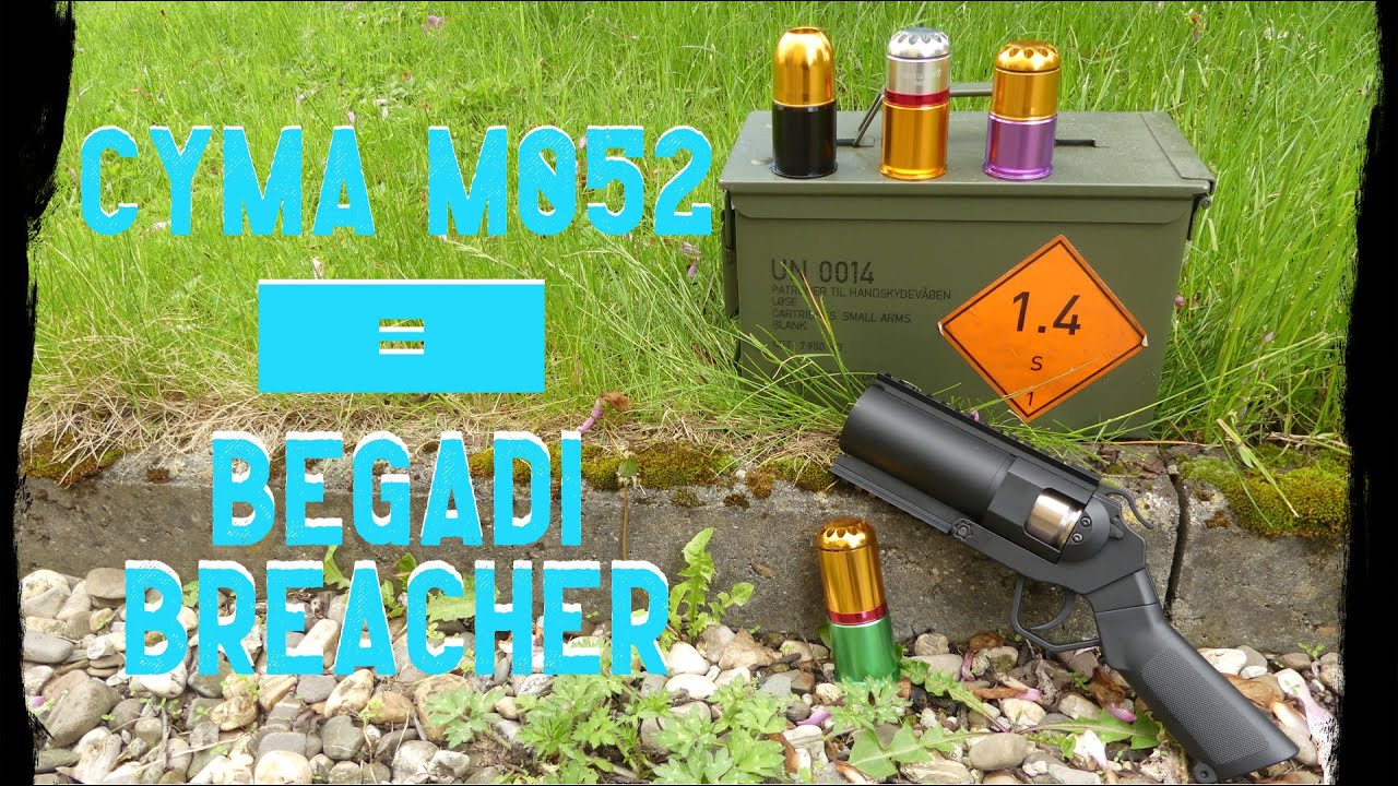 [Unboxing] Begadi Breacher/Cyma M052 Granatwerfer Airsoft/Softair - YouTube