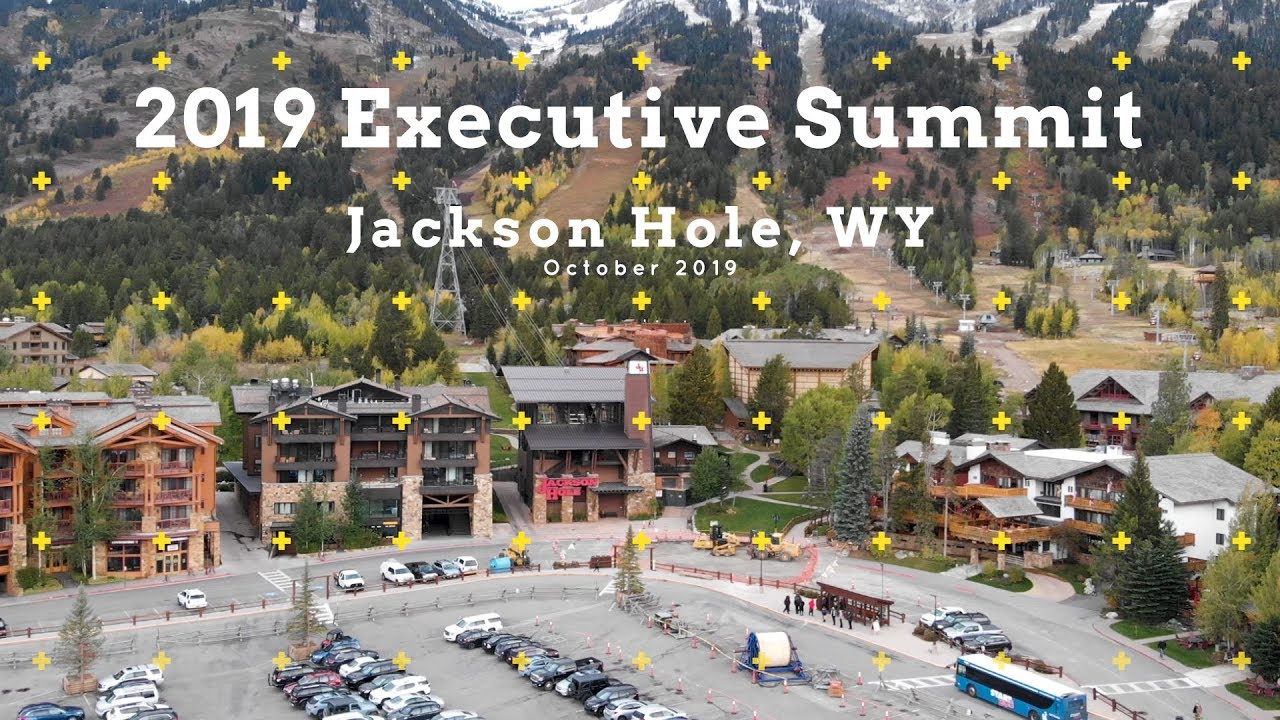 United Planners 2019 Executive Summit - Jackson Hole, WY - YouTube