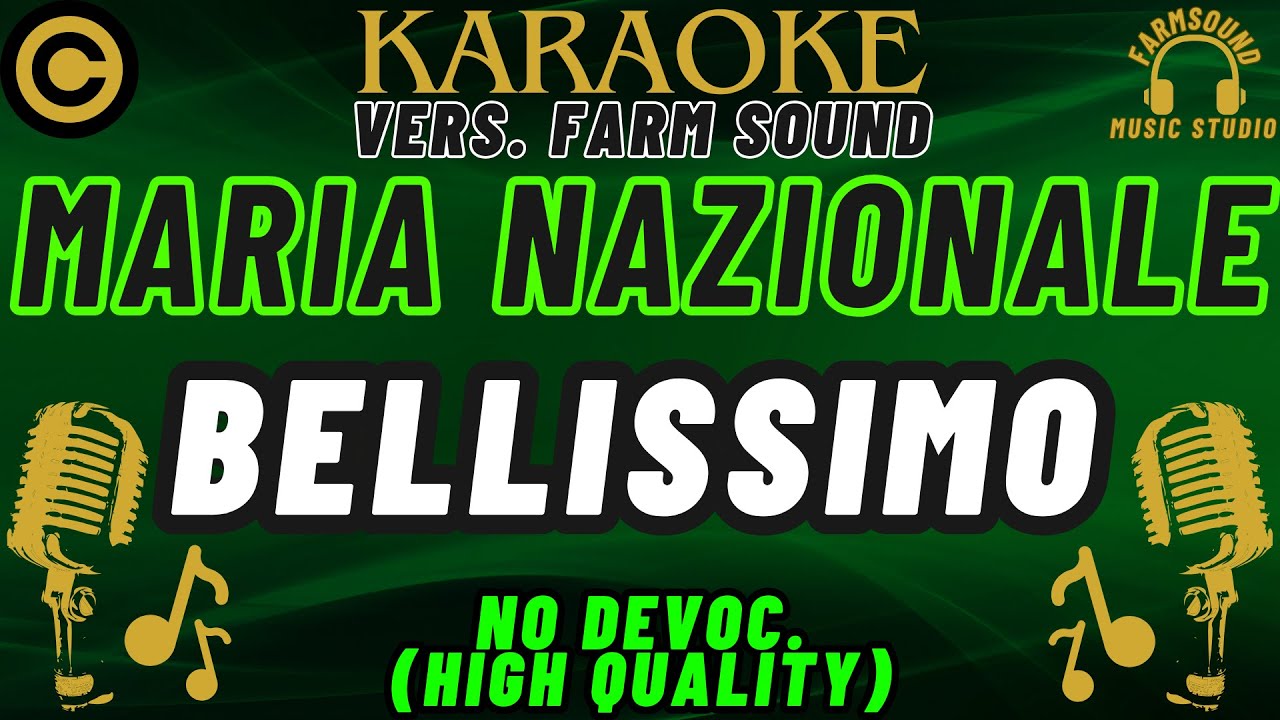 Maria Nazionale - Bellissimo - Karaoke VERS. FarM SounD - (NO DEVOC ...