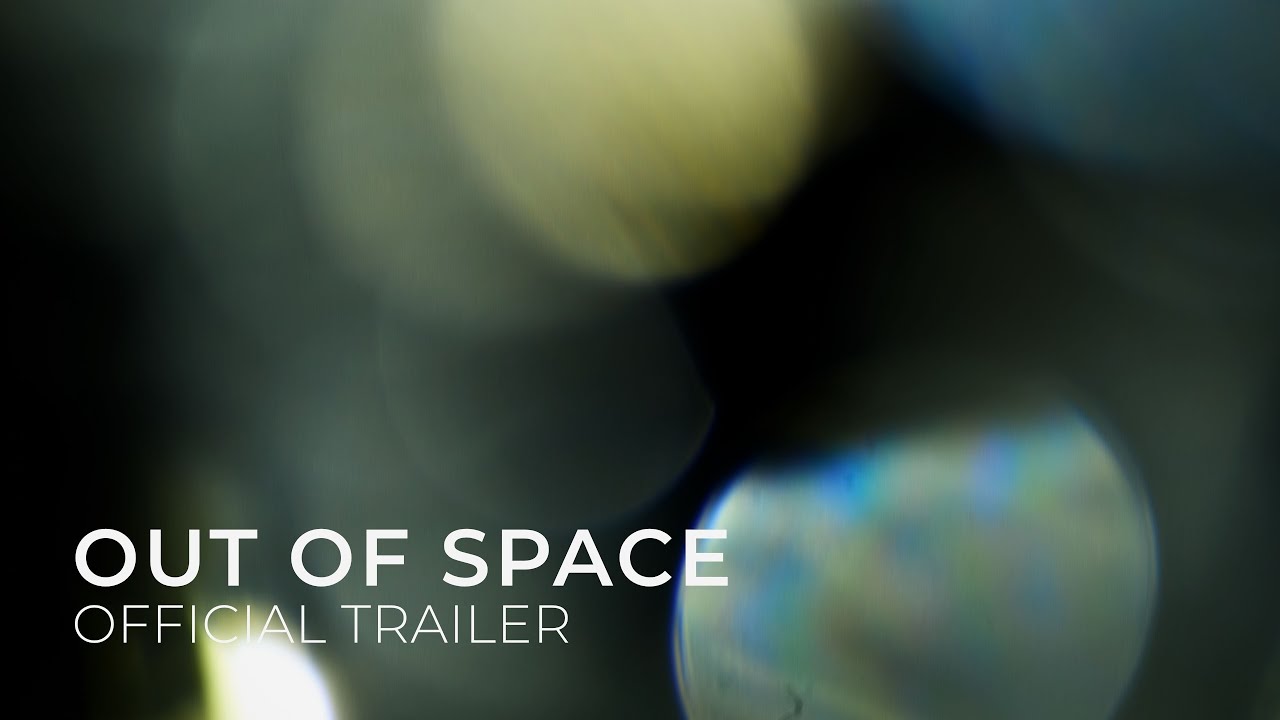 Out of Space | Official Trailer - YouTube