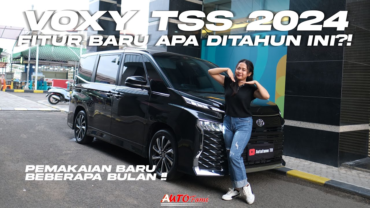 APA AJA YANG BARU DARI VOXY TAHUN INI?! CEK LANGSUNG GUYS! | Toyota All New Voxy TSS NIK 2024 ...