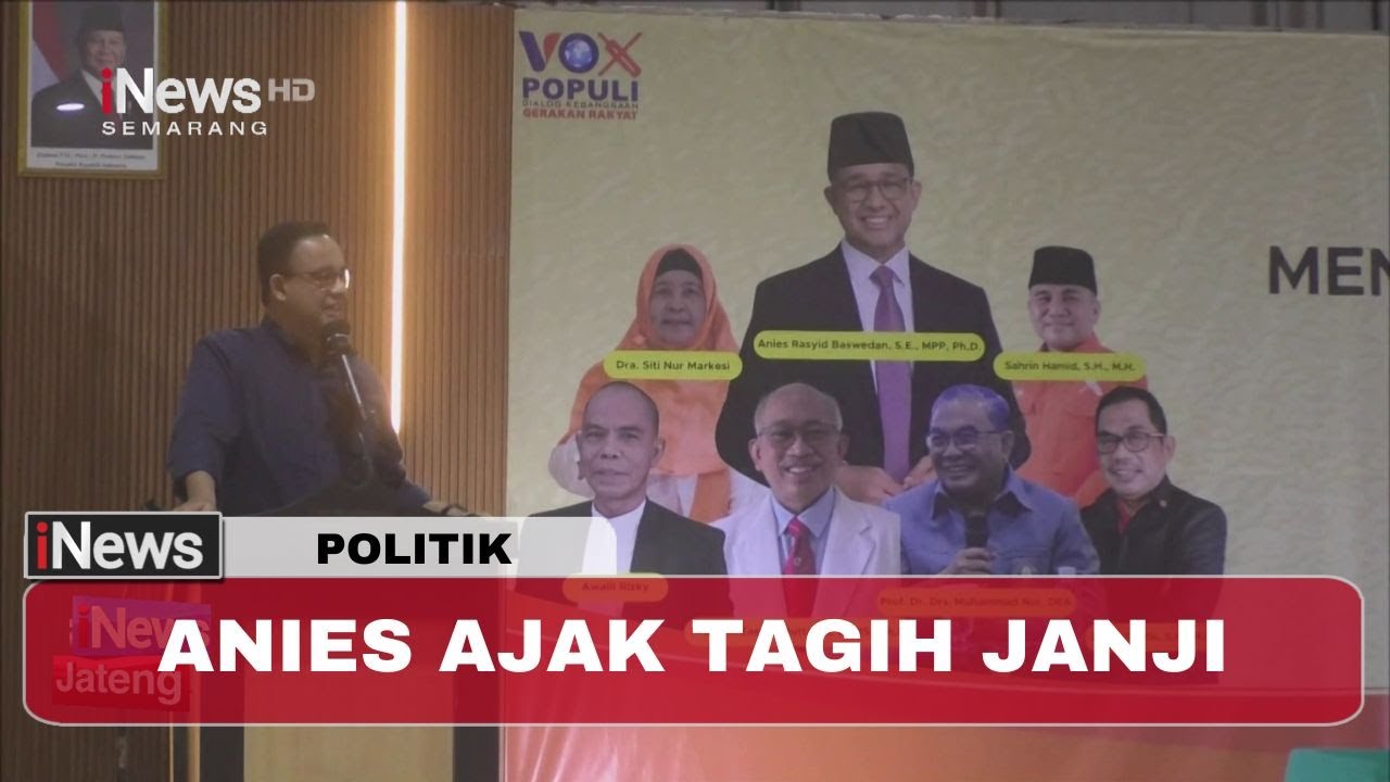 Jadi Pembicara Kunci di Semarang, Anies Baswedan : Rakyat Harus Tagih ...