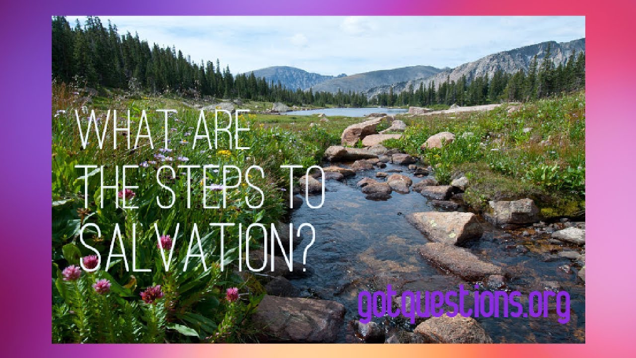 What are the steps to salvation? - YouTube