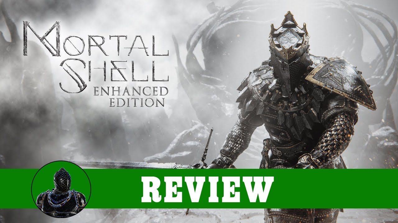 MORTAL SHELL: Enhanced Edition Review - YouTube