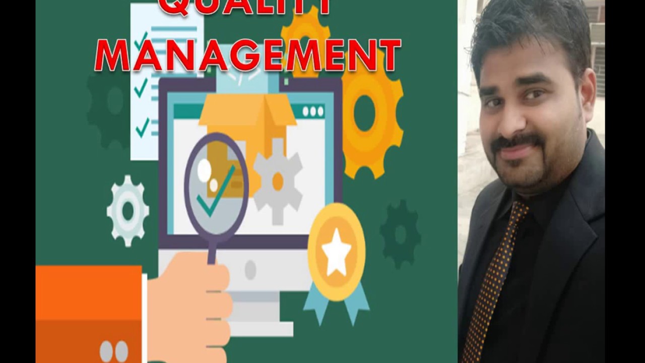QUALITY MANAGEMENT | QUALITY CONTROL | CONCEPT | LEVELS | STEPS | SCOPE ...