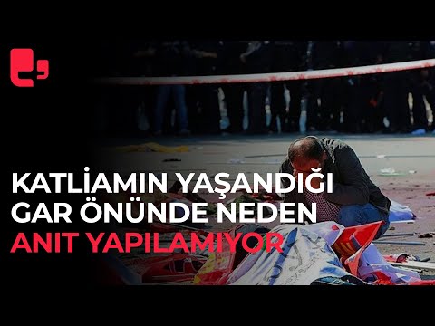 10 Ekim gar katliamı: Katliamın yaşandığı gar önünde neden anıt yapılamıyor?