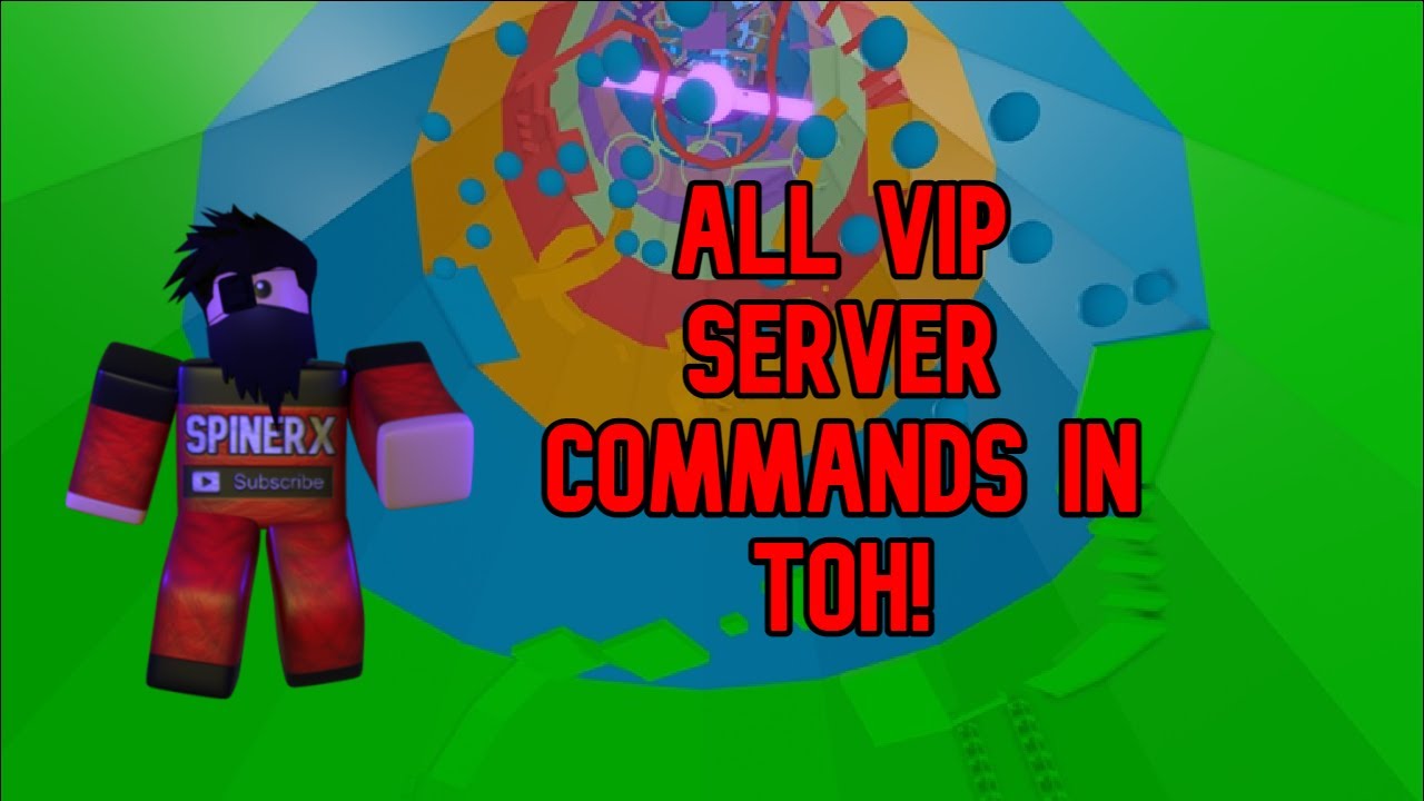 (In Discription!)All VIP Server Commands In Toh!(Roblox) | SpineRX ...
