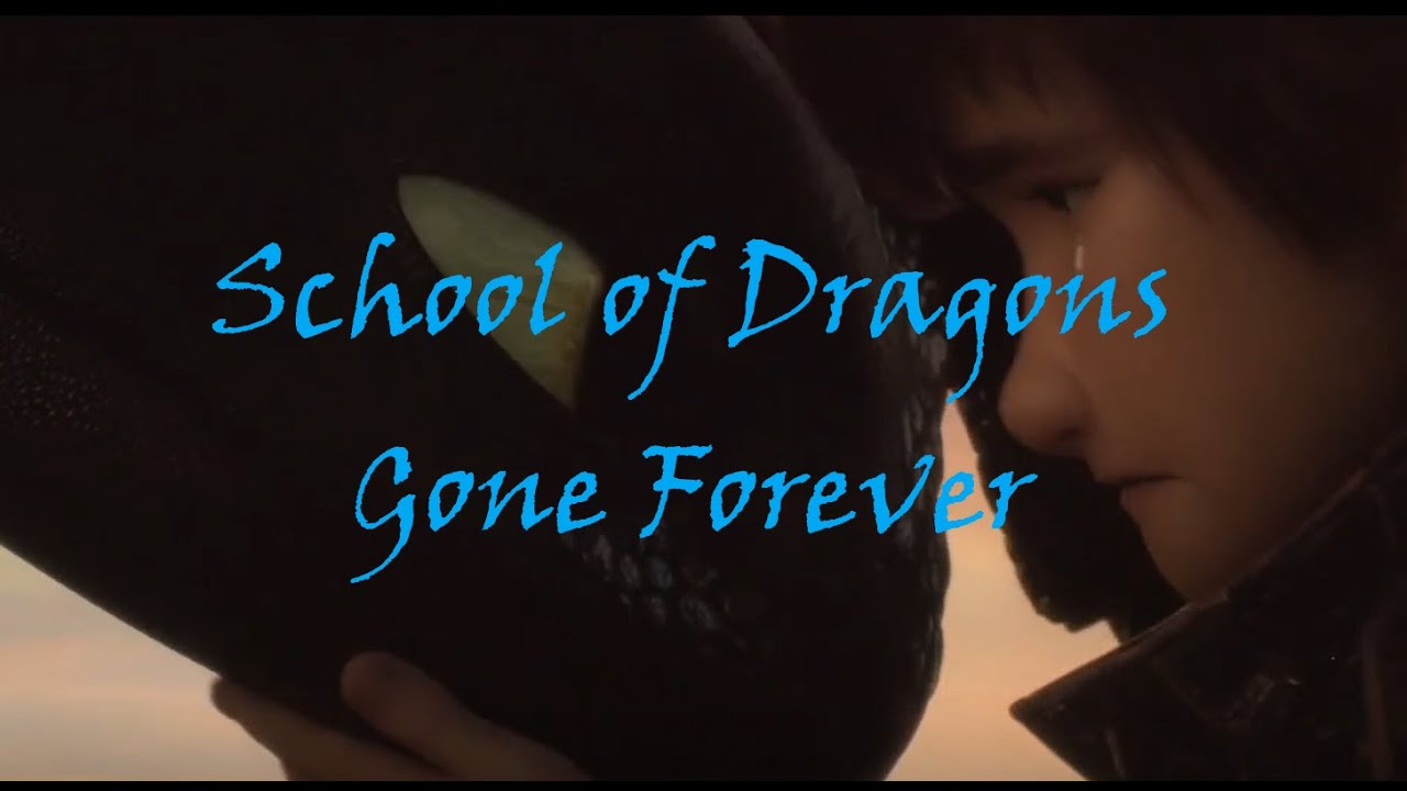 School of Dragons is Gone Forever - YouTube