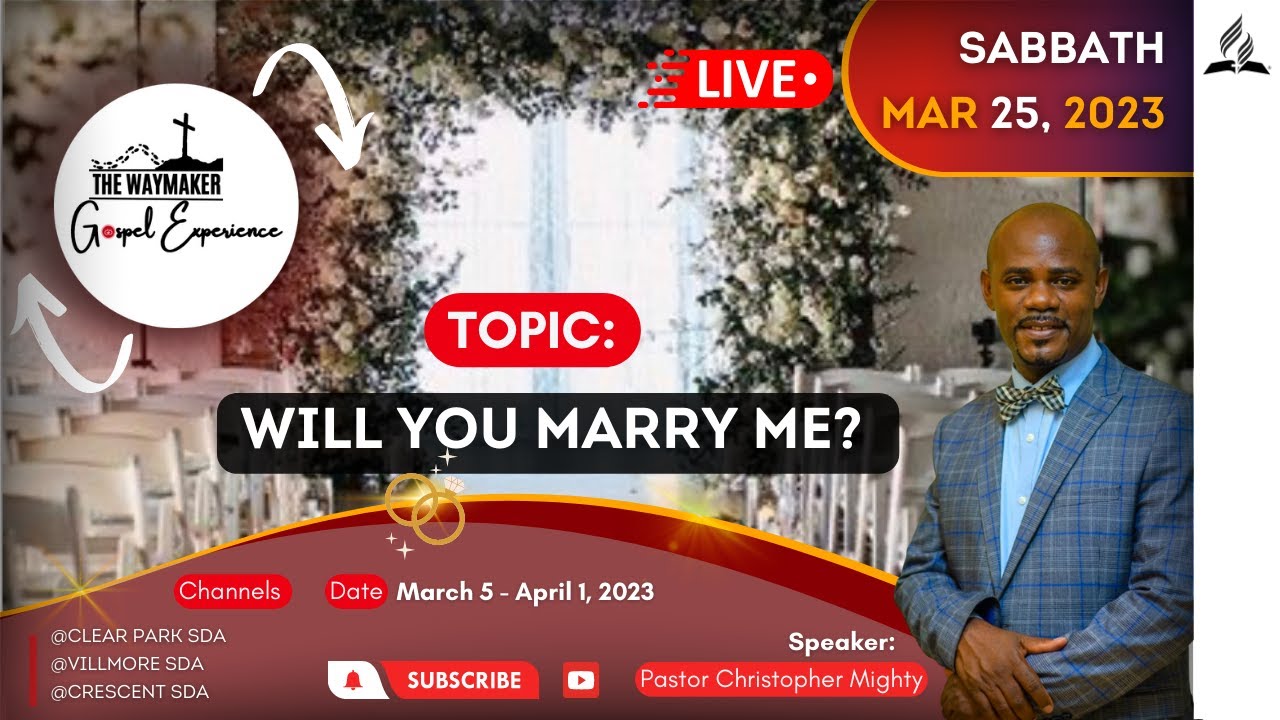 The Waymaker Gospel Experience || WILL YOU MARRY ME? || March 25, 2023 ...