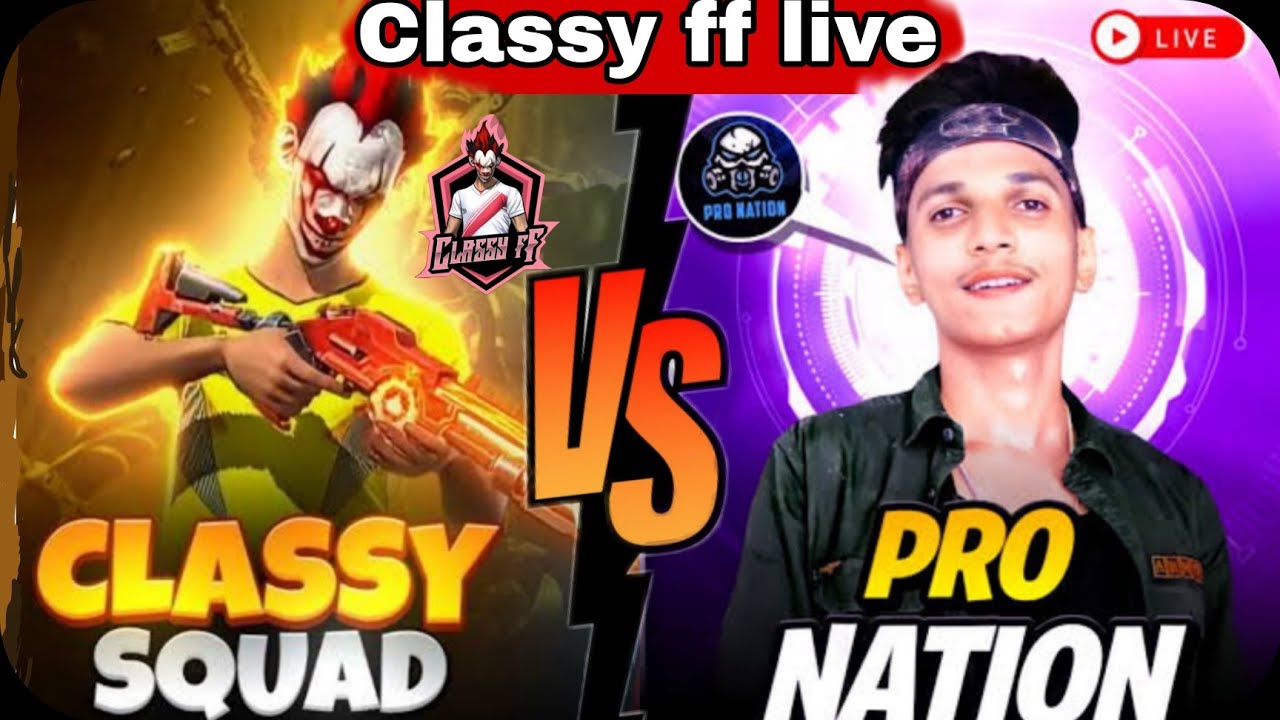 CLASSY FF SQUAD VS PRO NATION SQUAD || 4 VS 4 || Guild War || PN VS NXT ...