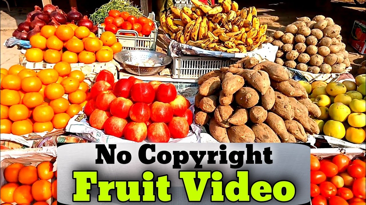 No Copyright Fruits Video - Copyright free Fruits - Free to use For ...